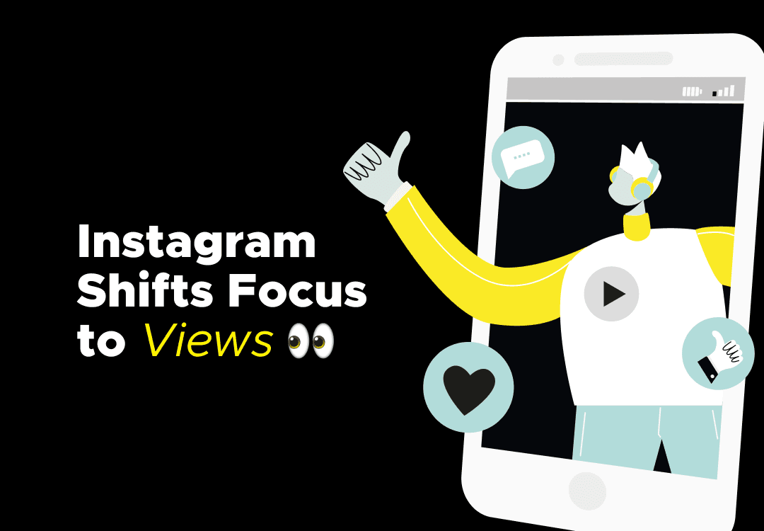 Instagram Shifts Focus to Views with Updated Metrics - Pulse Advertising