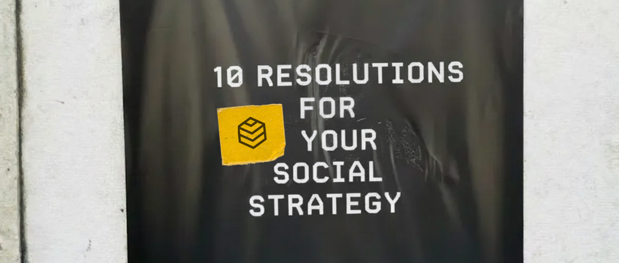 10 resolutions every marketer should have for their social strategy in ...